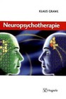 Neuropsychotherapie | Klaus Grawe | Deutsch | Buch | 509 S. | 2004 | eBay