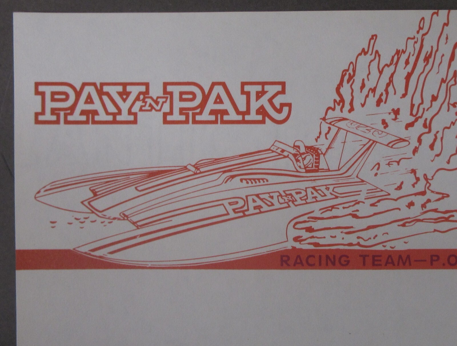 circa 1980 PAY 'N PAK U-25 RACING TEAM letterhead stationary hydroplane ...