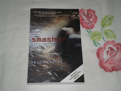 SMASHER by KEITH RAFFEL **Signed** -ARC- -JA- | eBay
