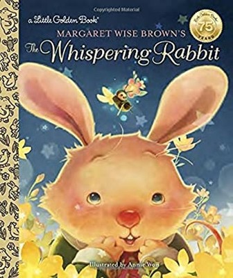 Margaret Wise Brown's the Whispering Rabbit Picture Book Margaret ...