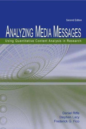 Analyzing Media Messages : Using Quantitative Content Analysis in ...