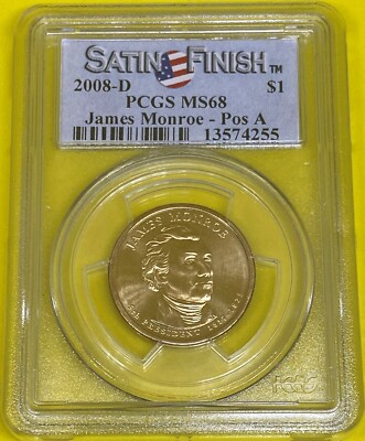 2008 D James Monroe Presidential Dollar PCGS MS68 SF Position A | eBay