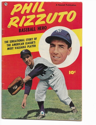 Phil Rizzuto Baseball Hero #NN 1951 Fawcett Pub F+ 6.5 New York Yankees ...