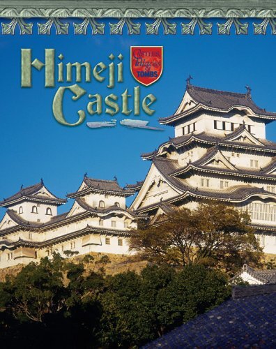 Himeji Castle: Japan's Samurai Past..., Ball, Jacquelin 1597160016 ...
