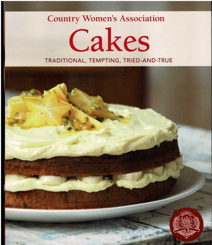 Country Women's Association: Cakes by CWA SC VGC 9780143202301 | eBay