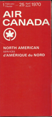 Air Canada North American timetable 2/1/70 [0052] Buy 4+ save 25% | eBay