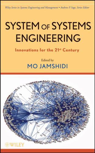 System of Systems Engineering: Innovations for the 21st Century ...