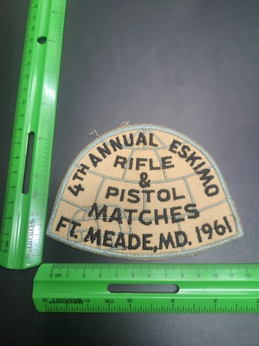 VINTAGE 1961 Eskimo Rifle & Pistol Matches Fort Meade MD Gun Club Patch ...