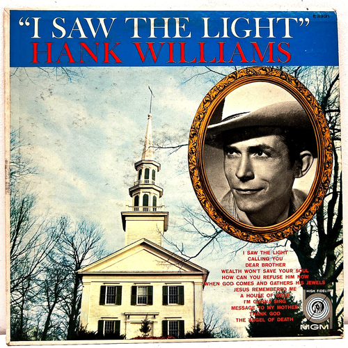 Hank Williams I Saw the Light Mono Vinyl MGM Records | eBay