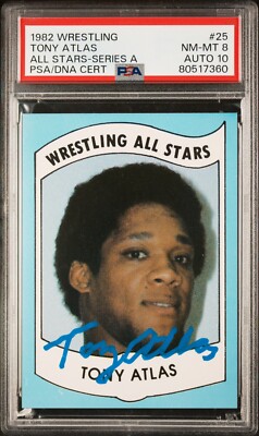 TONY ATLAS 1982 WRESTLING ALL STARS SIGNED ROOKIE CARD - PSA 8 / PSA 10 ...