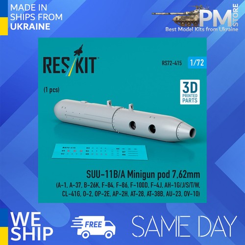 Reskit RS72-0415 1/72 SUU-11B/A Minigun pod 7,62mm (1pcs) A-1, A-37, B ...