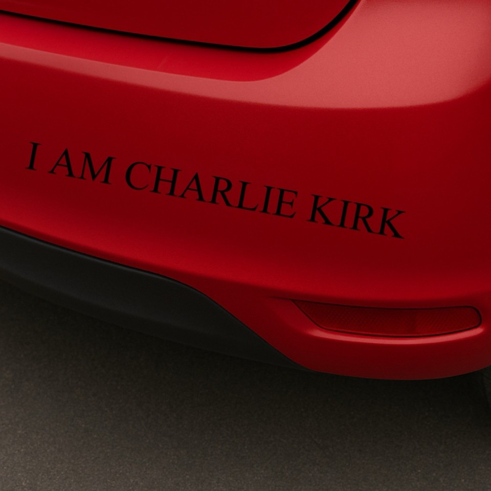 I Am Charlie Kirk Vinyl Decal - True American Hero - In Memory Of ...
