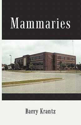 Mammaries by Krantz, Barry -Paperback - Picture 1 of 1