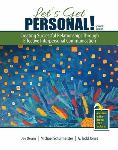 Let's Get Personal! Creating Successful Relationships Through Effective ...