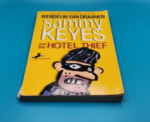 Sammy Keyes Ser.: Sammy Keyes and the Hotel Thief by Wendelin Van ...