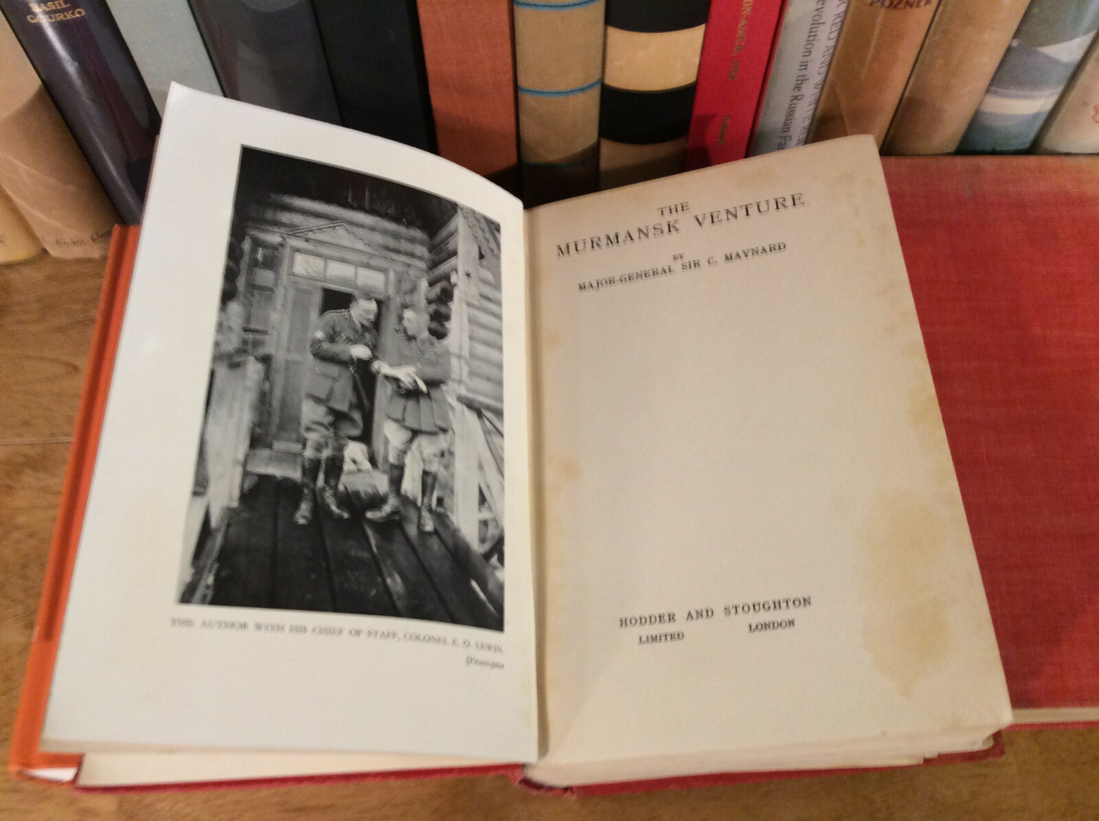 The Murmansk Venture by Major-General Sir C. Maynard - Russian Civil ...