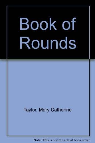 The Book of Rounds - Hardcover By Taylor - GOOD 9780876901823 | eBay