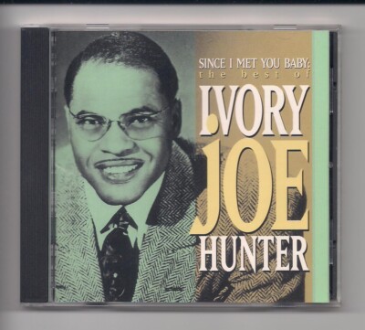 IVORY JOE HUNTER - Since I met you baby - The best of CD rare Blues | eBay