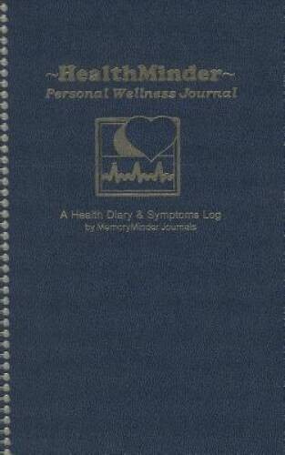 HEALTHMINDER Personal Wellness Journal (a.k.a MemoryMinder Personal ...