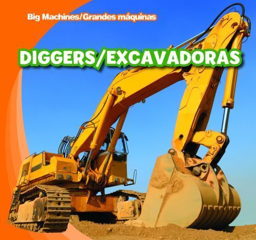 Diggers / Excavadoras by Katie Kawa (2011, Library Binding) for sale ...