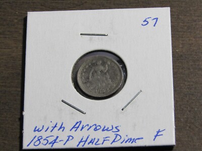1854-P Seated Liberty Half Dime with Arrows #57 - F | eBay