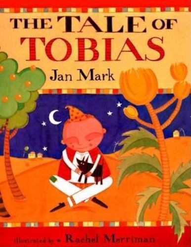 The Tale of Tobias by Mark, Jan 9781564026927 | eBay
