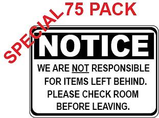 Notice We Are Not Responsible For Items Left Behind Hotel Motel 75 ...