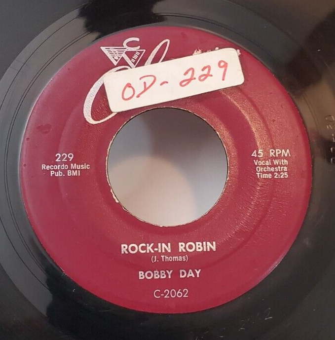 Bobby Day ROCK-IN ROBIN / OVER AND OVER (R&R 45) #229 PLAYS VG+ | eBay