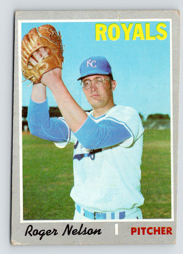 1970 Topps Card, #633 Roger Nelson, Kansas City Royals | eBay
