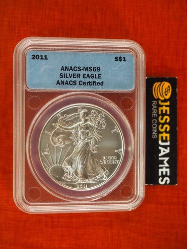 2011 $1 AMERICAN SILVER EAGLE ANACS MS69 BLUE LABEL | eBay