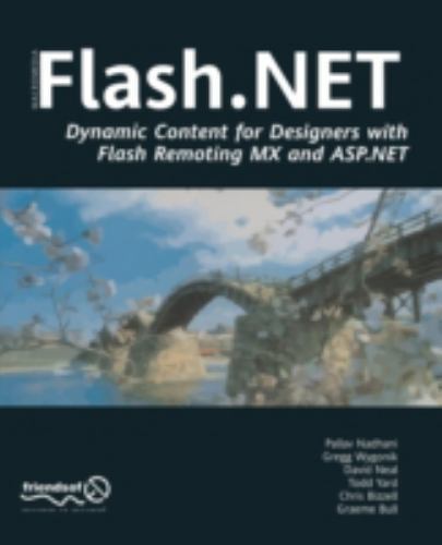 Flash.NET - Dynamic Content for Designers with Flash Remoting MX and ...