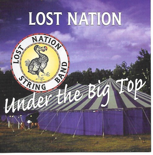 Lost Nation String Band "Under the Big Top" CD | eBay