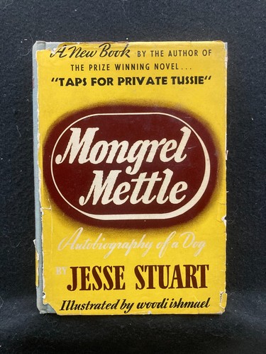 Mongrel Mettle by Jesse Stuart (Hardcover, 1944) First Edition | eBay