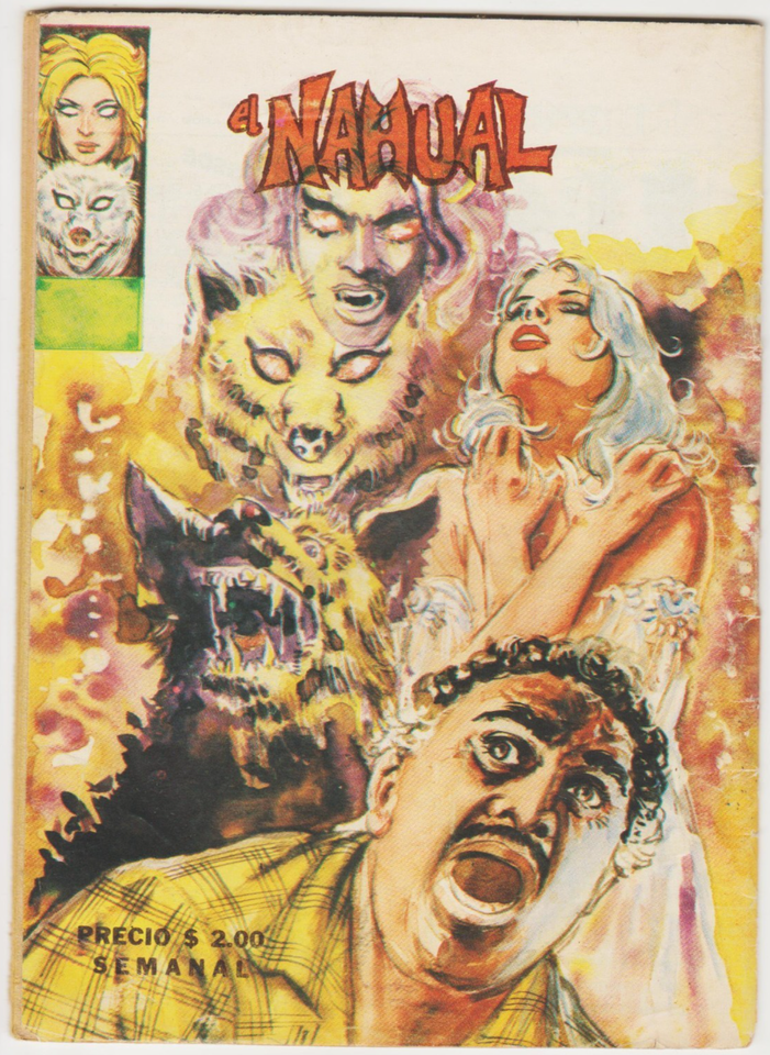 EL NAHUAL #1 HORROR MEXICAN COMIC 1976 ORIGIN SHE-WEREWOLF WOLFWOMAN ...