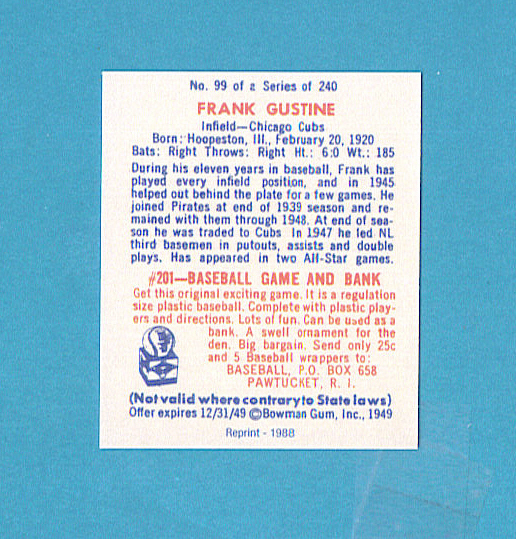1949 Bowman Reprint #99 Frank Gustine Card - Chicago Cubs | eBay