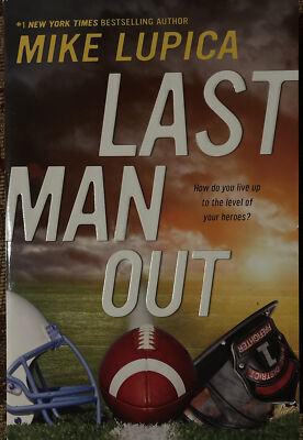 Last Man Out by Mike Lupica (2017, Paperback) NEW I FUN READ I Sport ...