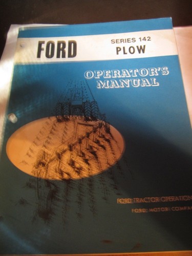 Ford Series 142 Plow Operators Owners Maintenance Manual ORIGINAL! SE ...