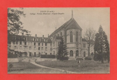 JUILLY - Le collège - Le perron d'Honneur - Façade de la chapelle ...