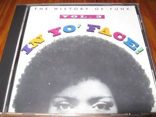 In Yo Face The History of Funk - GOOD | eBay