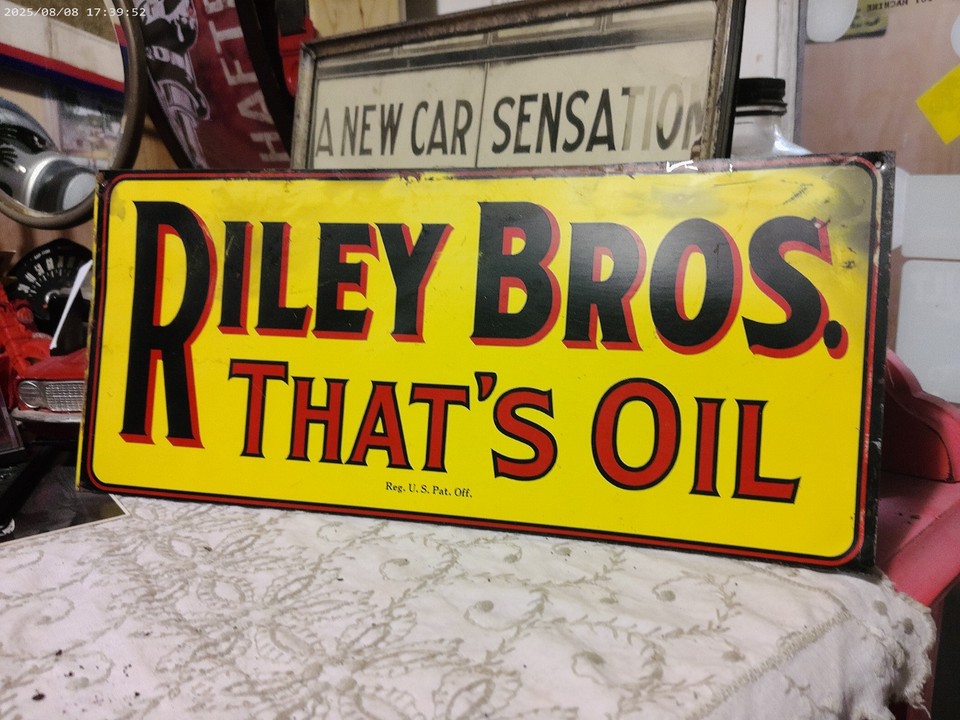 VTG Riley Bros. "That's Oil" ORIGINAL TIN SIGN Petrol Warehouse Service ...