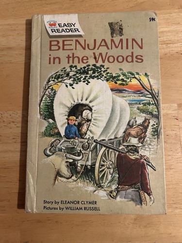 Wonder Books Easy Reader - Benjamin in the Woods by Eleanor Clymer - HC ...