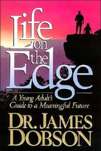 Life on the Edge - Hardcover By Dobson, Dr. James - GOOD 9780849909276 ...