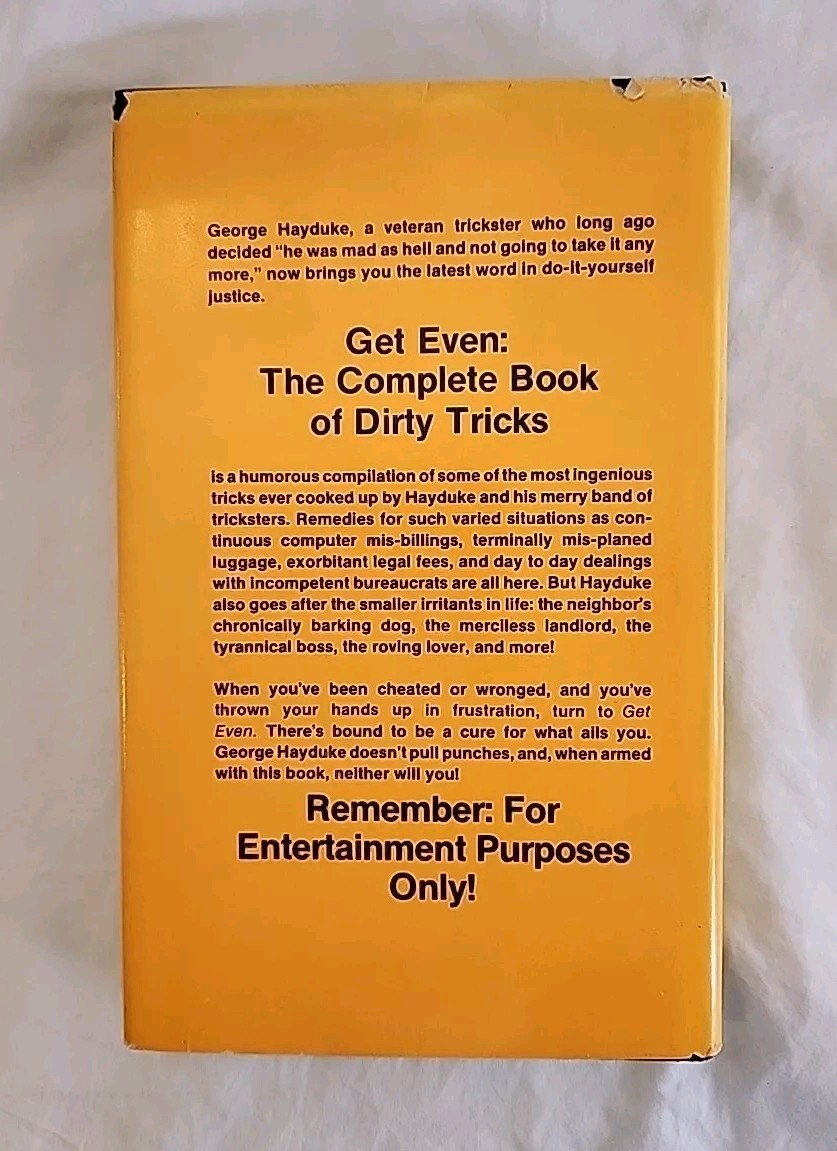 Get Even : The Complete Book of Dirty Tricks by George Hayduke (1980 ...