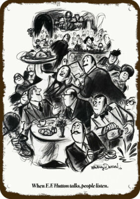 1975 When E.F. HUTTON Talks People Listen Vnt-Look DECORATIVE REPLICA ...