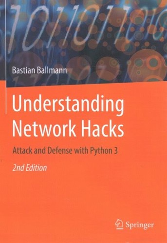 Understanding Network Hacks : Attack and Defense With Python 3 ...