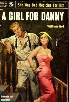 William Ard. A Girl For Danny. (Popular Library 502) 1953. | eBay