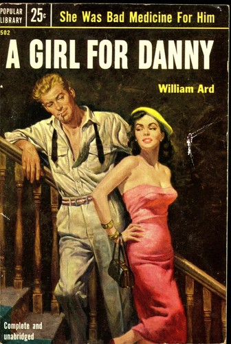 William Ard. A Girl For Danny. (Popular Library 502) 1953. | eBay