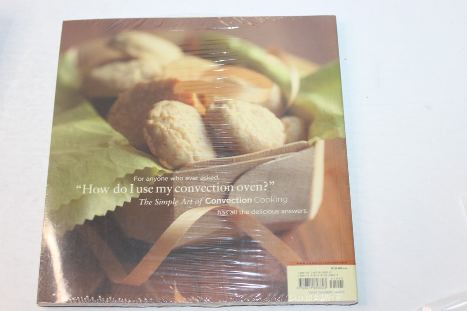 The Simple Art of Convection Cooking Caprial and John Pence BRAND NEW ...