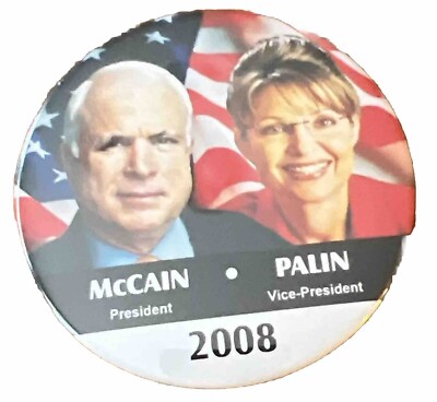 2008 John McCain & Sarah Palin 2-1/4" / Presidential Campaign Button ...
