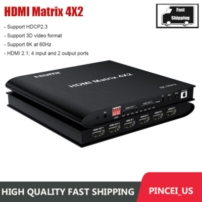 HDMI Matrix 8K 60Hz 4X2 HDR HDMI Matrix Switch Supports HDCP 2.3 HDMI 2 ...